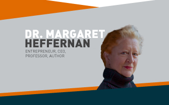 Entrepreneur, CEO, professor and renowned author Dr. Margaret Heffernan ...